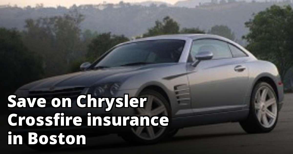 Boston Massachusetts Chrysler Crossfire Insurance Rates