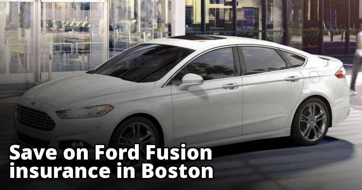 Boston Massachusetts Ford Fusion Insurance Quotes